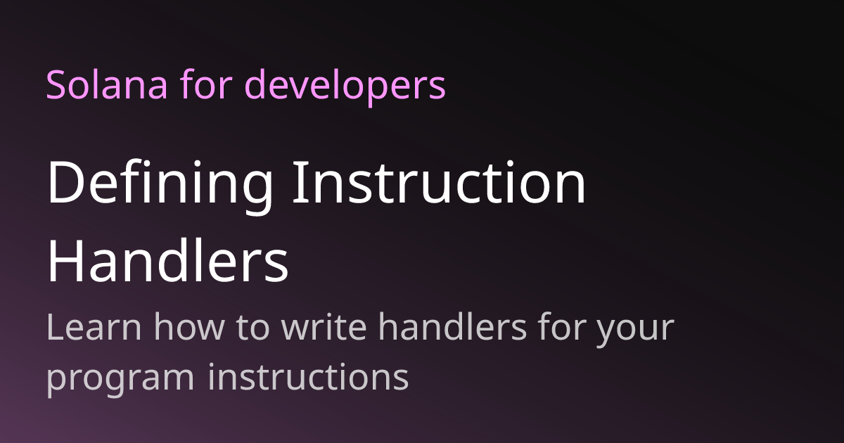 Defining Instruction Handlers